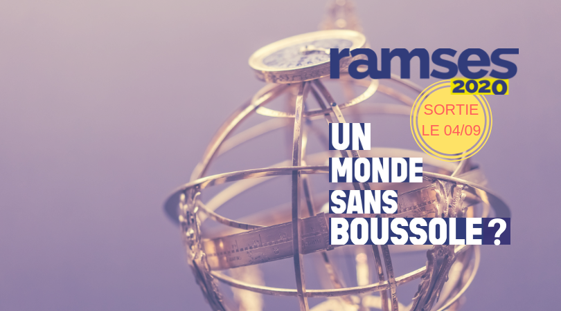 un-monde-sans-boussole-pr-sentation-du-ramses-2020-ifri